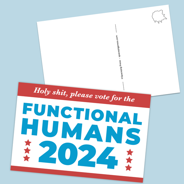 Functional Humans 2024 - Set of 10 Voter Postcards - Spacepig Press